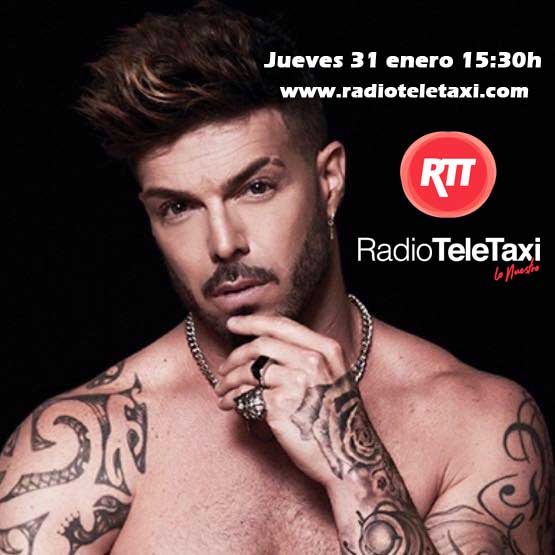 Entrevista a Rasel el jueves 31 enero - Radio TeleTaxi